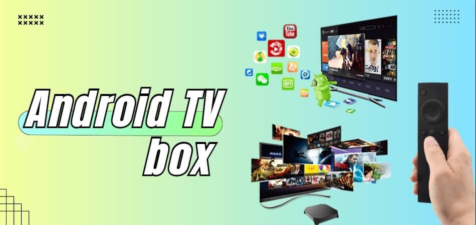 Android TV Review 2024 - Make Your Ordinary TV To Extraordinary!