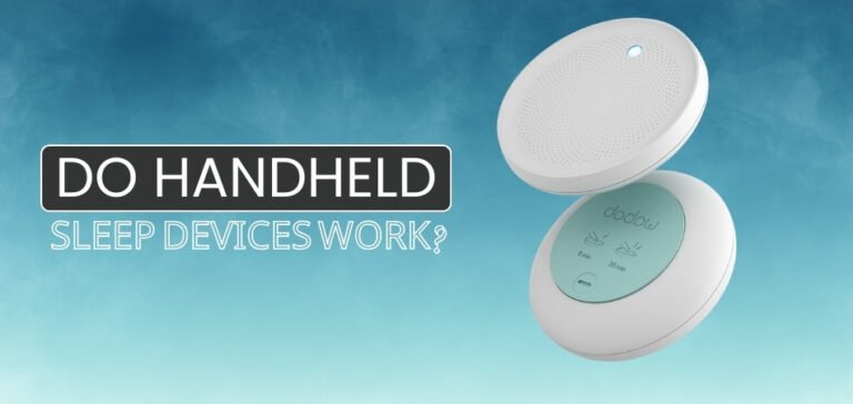 Do Handheld Sleep Devices Work?